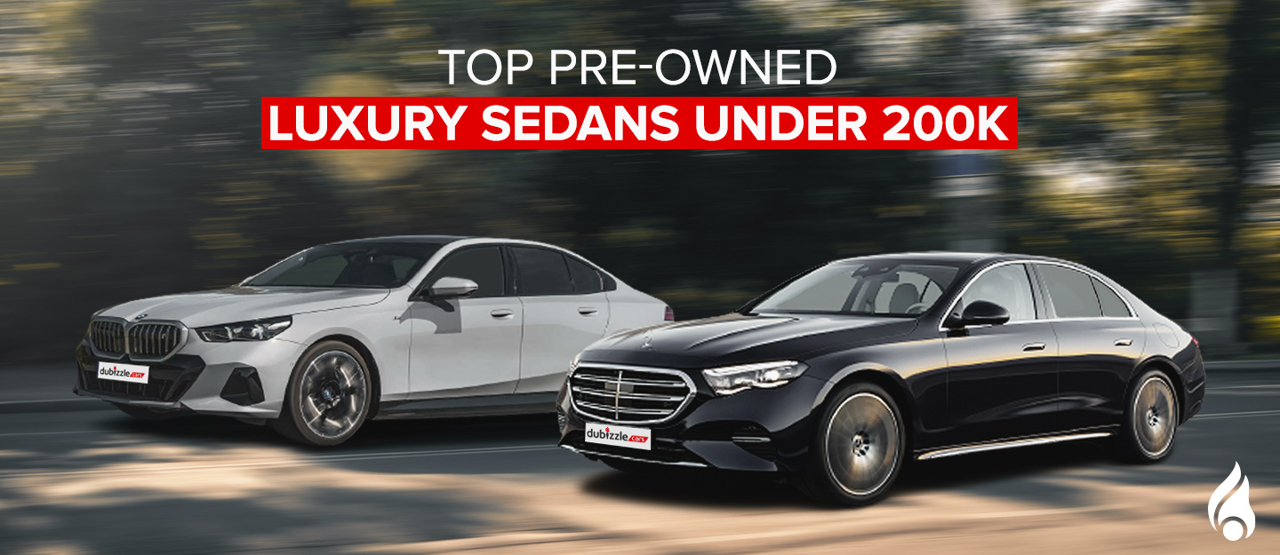 The Most Popular Pre-Owned Luxury Sedans Under AED 200k | dubizzle