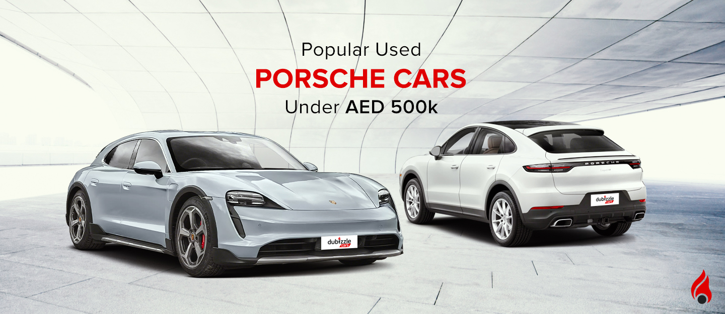 Top Porsche Used Cars Under AED 500k in the UAE | dubizzle